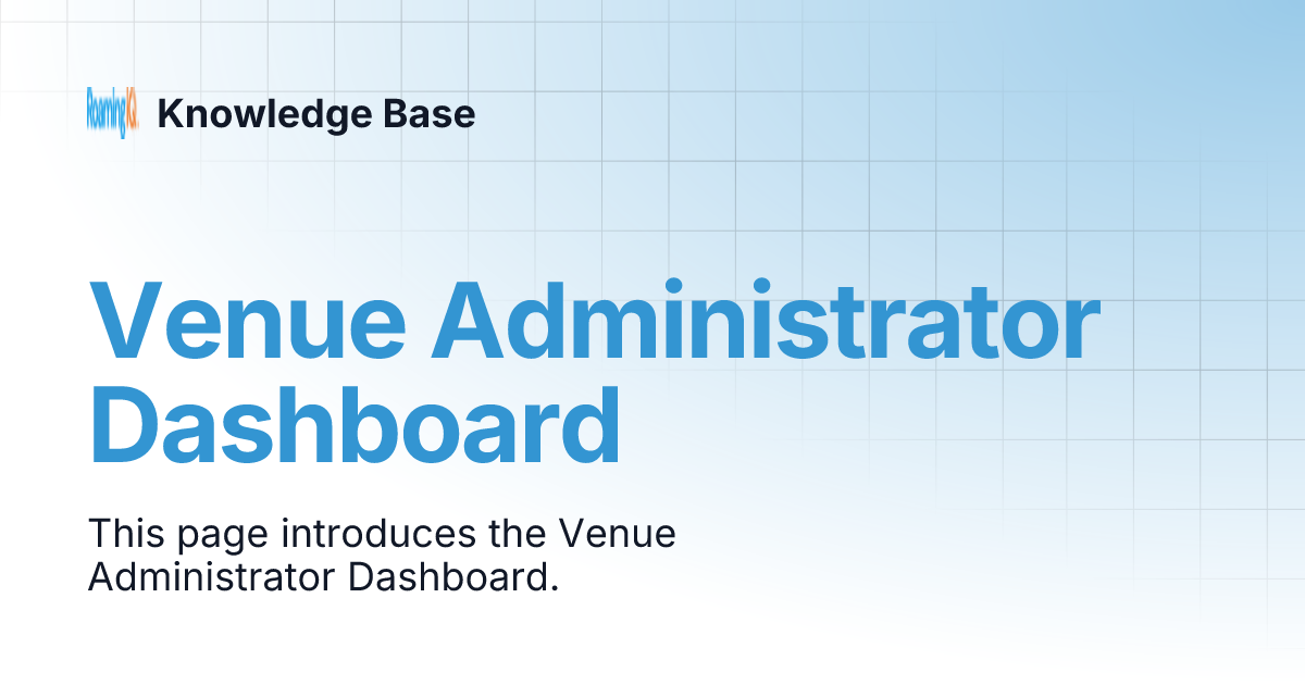 Venue Administrator Dashboard | Knowledge Base