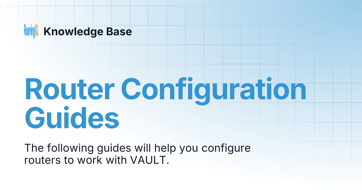 Router Configuration Guides | Knowledge Base