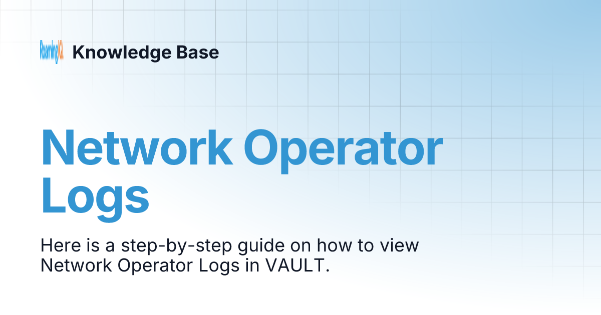 Network Operator Logs | Knowledge Base